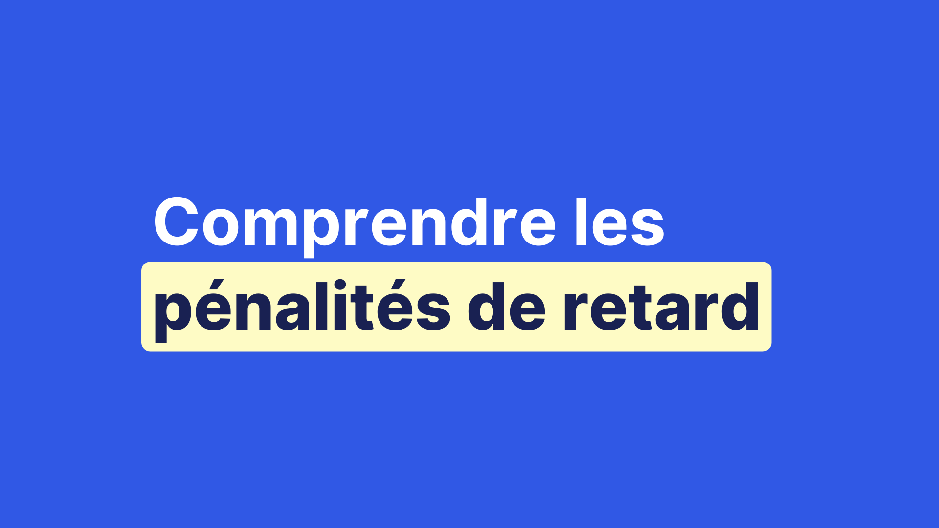 Factures impayées : les pénalités de retard